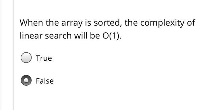 Solved Bubble sort is not in-place sorting algorithm. True | Chegg.com