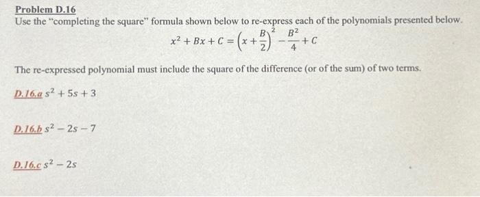 Solved Problem D.16 Use the "completing the square" formula | Chegg.com