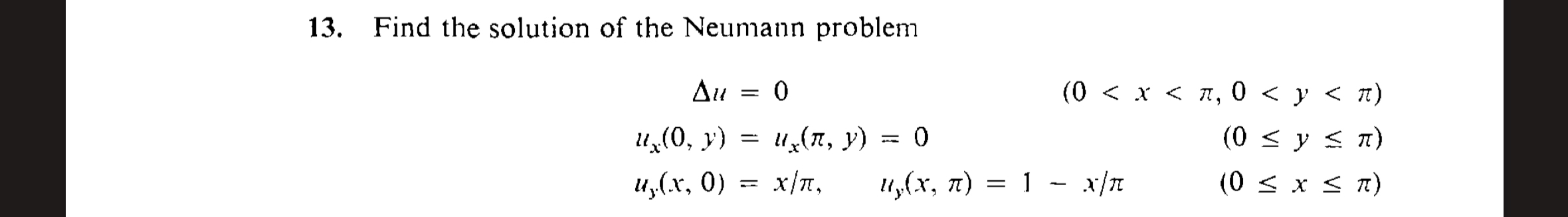 Find the solution of the Neumann problem ﻿please | Chegg.com