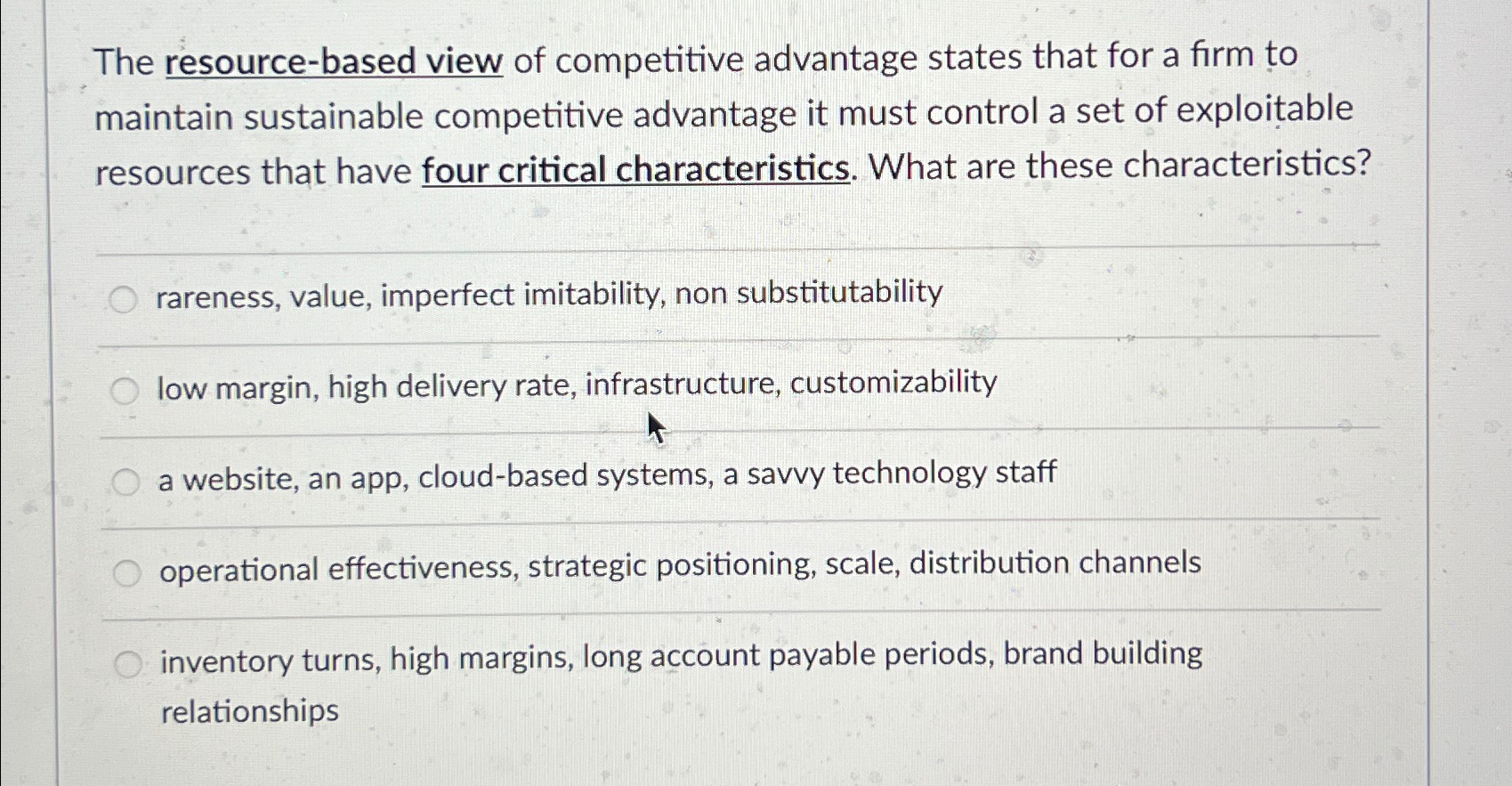 Solved The resource-based view of competitive advantage | Chegg.com