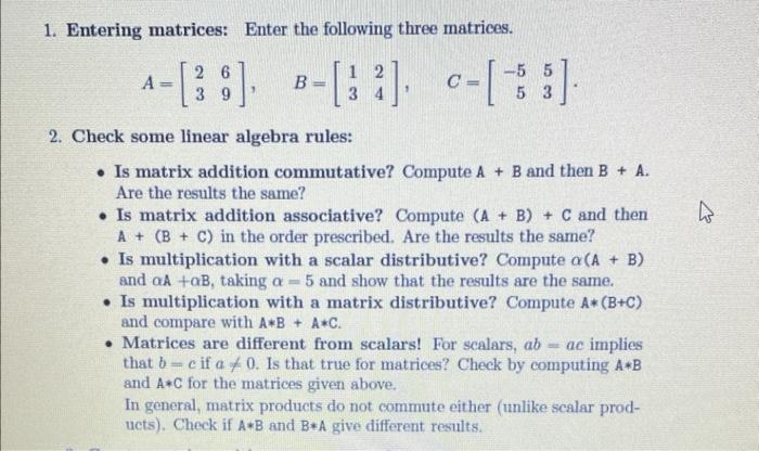 Solved 1. Entering matrices: Enter the following three | Chegg.com