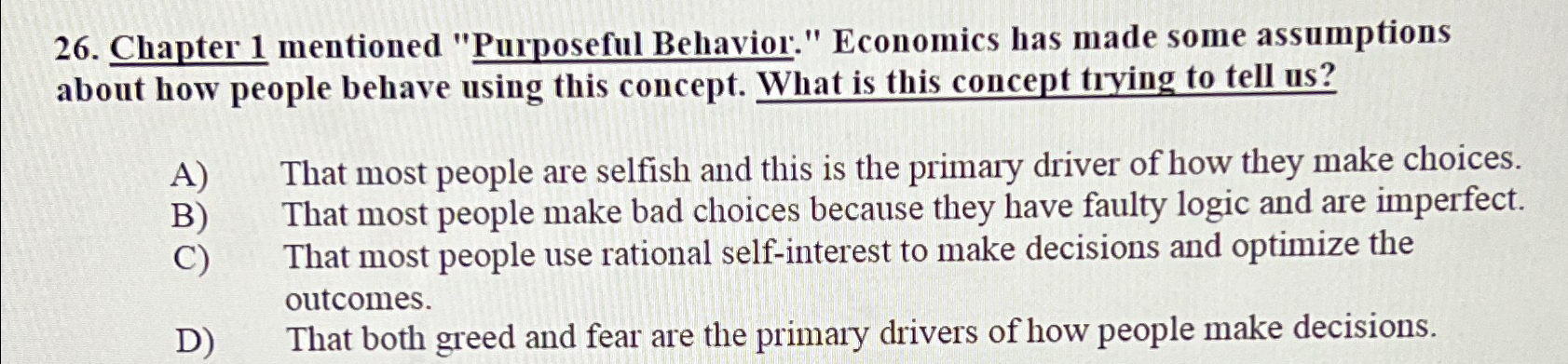 Solved Chapter 1 ﻿mentioned "Purposeful Behavior." Economics | Chegg.com