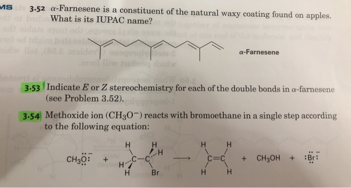 Solved MS 3-52 a-Farnesene is a constituent of the natural | Chegg.com