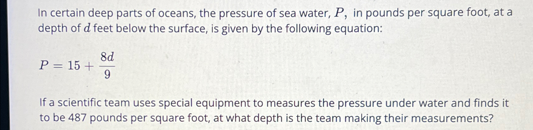 In certain deep parts of oceans, the pressure of sea | Chegg.com