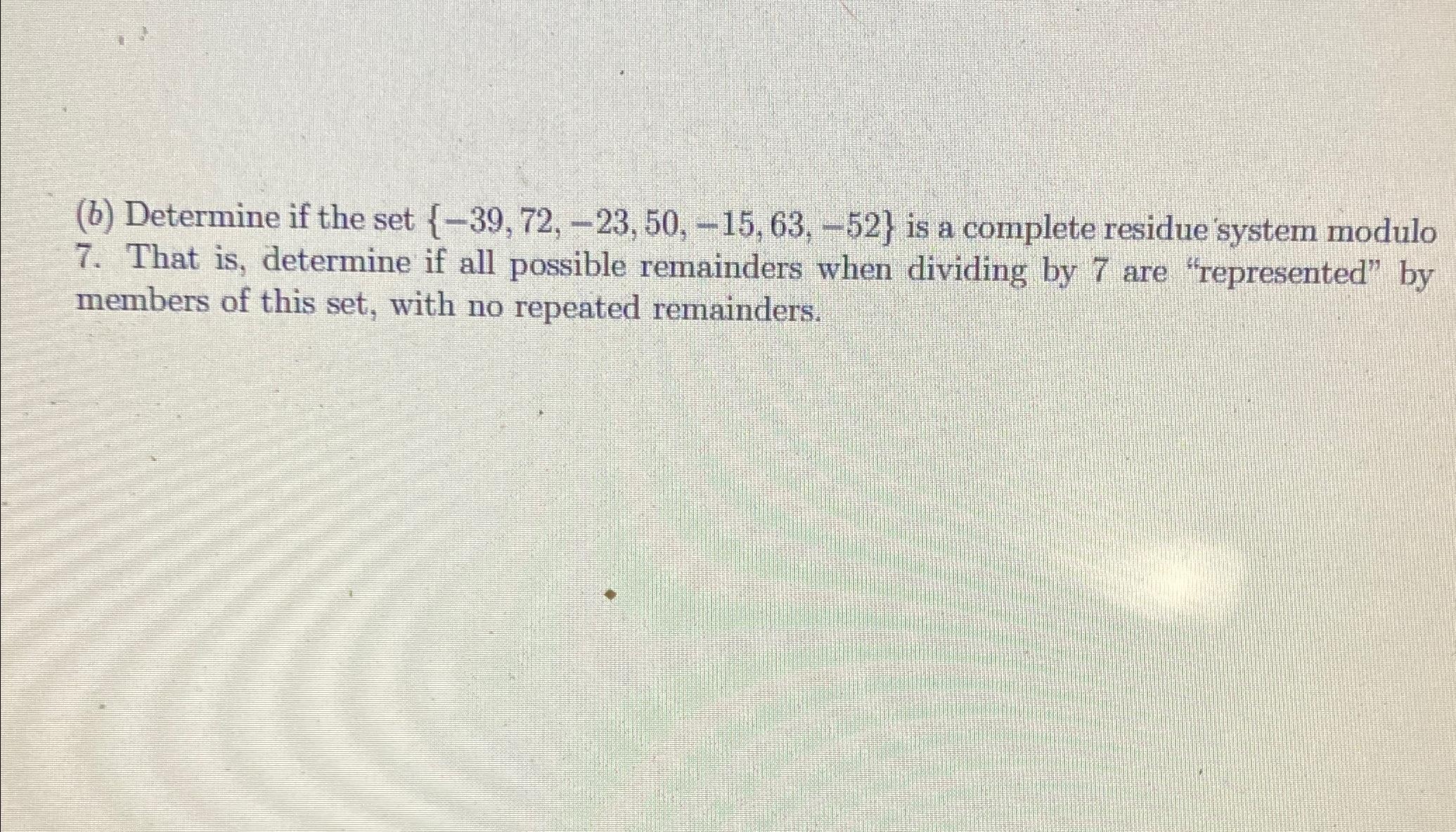 Solved B ﻿determine If The Set 3972 2350 1563 52 