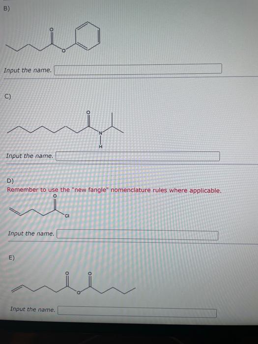 D) Remember to use the "new fangle" nomenclature | Chegg.com