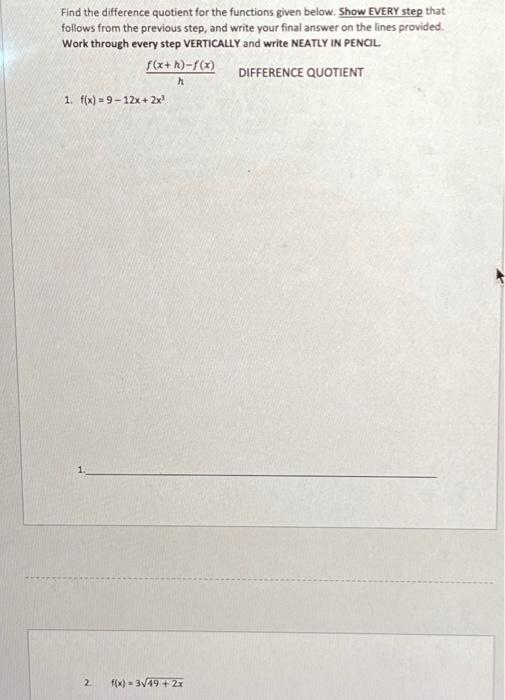 Solved Find the difference quotient for the functions given | Chegg.com