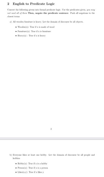 Solved 2 English to Predicate Logic Coencert the follewing | Chegg.com
