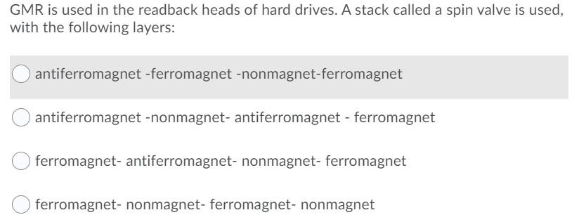 Solved GMR is used in the readback heads of hard drives. A | Chegg.com