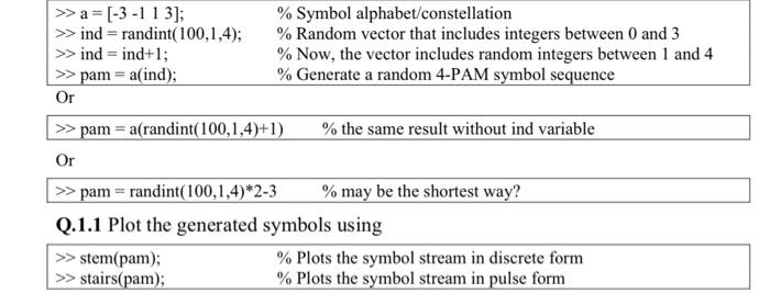 Solved ≫a=[−3−113];% Symbol alphabet/constellation ≫ ind = | Chegg.com