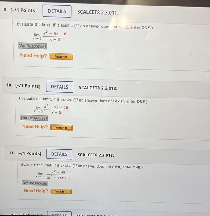 Solved Evaluate the limit, if it exists. (If an answer doe: | Chegg.com