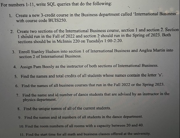 Solved For numbers 1-11, ﻿write SQL queries that do the | Chegg.com