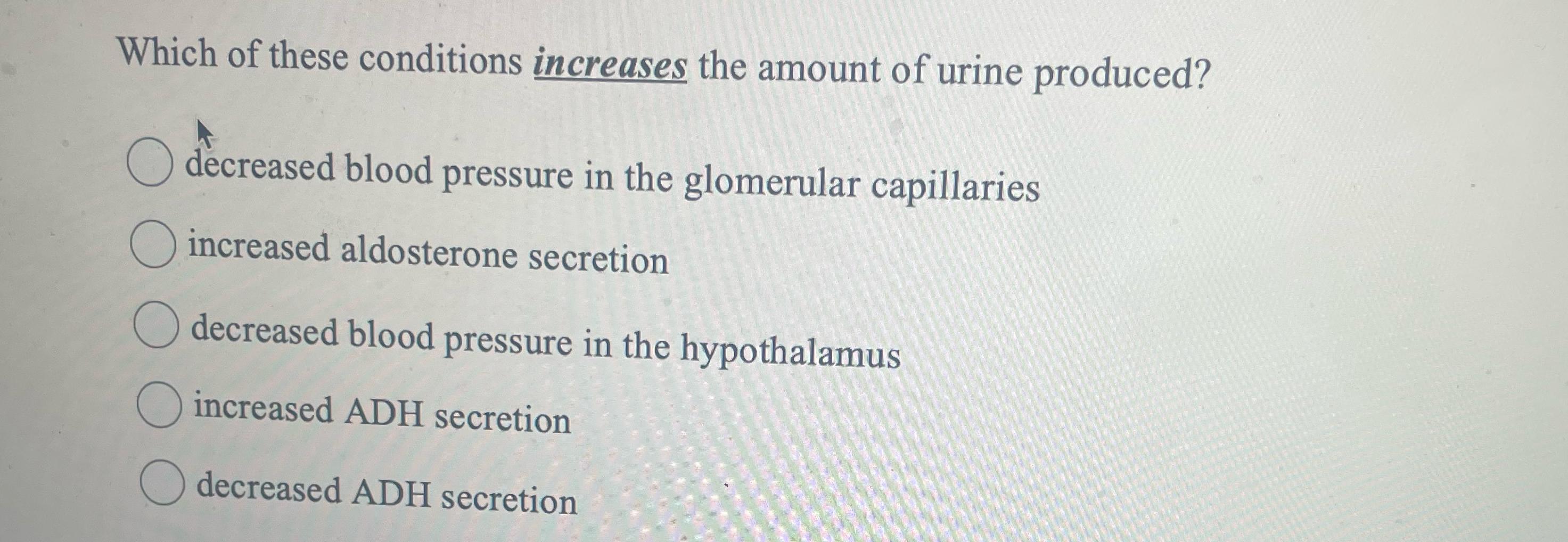 Solved Which of these conditions increases the amount of | Chegg.com