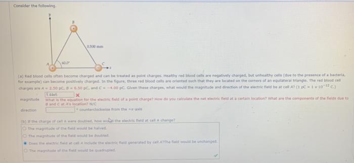 [Solved]: Consider the following (a) Red blood cells often