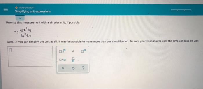 Solved O MEASUREMENT Simplifying unit expressions Rewrite | Chegg.com