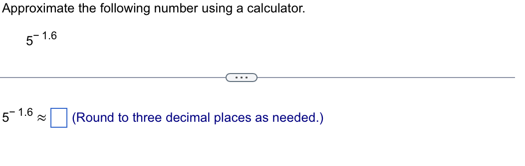 Solved Approximate The Following Number Using A
