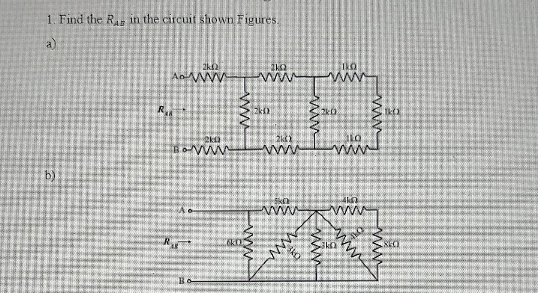 Solved 1. Find the RAB in the circuit shown Figures. | Chegg.com