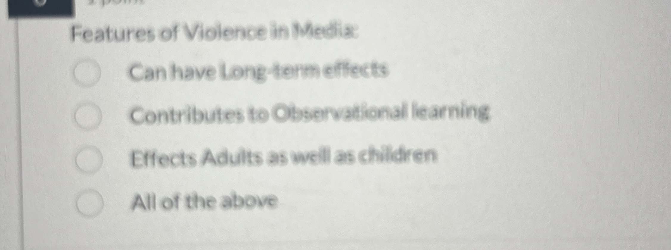 Solved Features of Violence in MediasCan have Long-term | Chegg.com