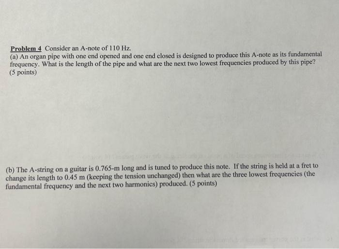 Solved Problem 4 Consider an A-note of 110 Hz. (a) An organ | Chegg.com
