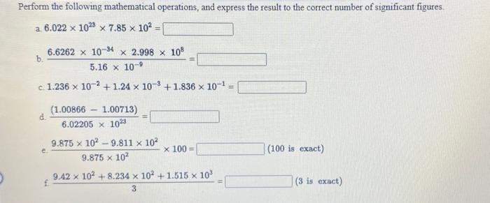 Solved Perform the following mathematical operations, and | Chegg.com