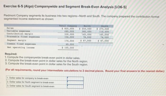Solved Exercise 6.5 (Algo) Companywide and Segment | Chegg.com