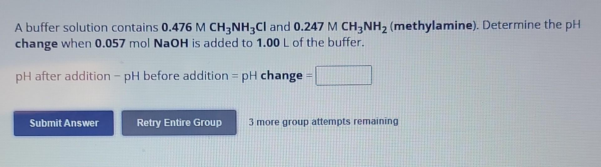 Solved A buffer solution contains 0.476MCH3NH3Cl and | Chegg.com