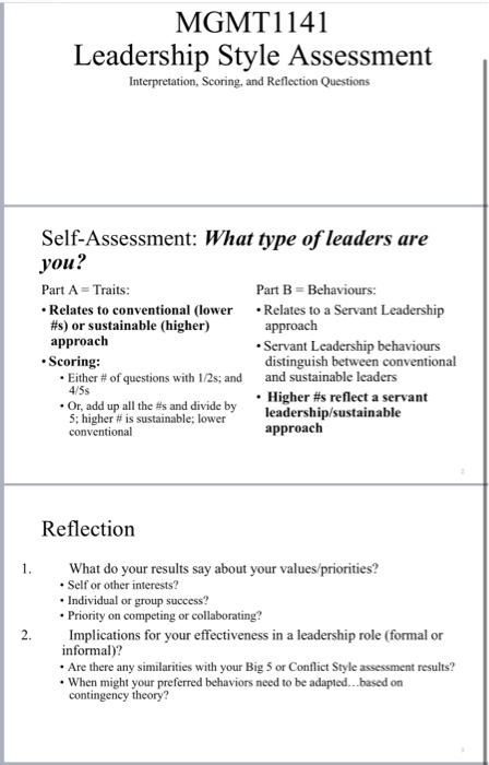Solved LEADERSHIP STYLE ASSESSMENT REFLECTION Be sure to | Chegg.com