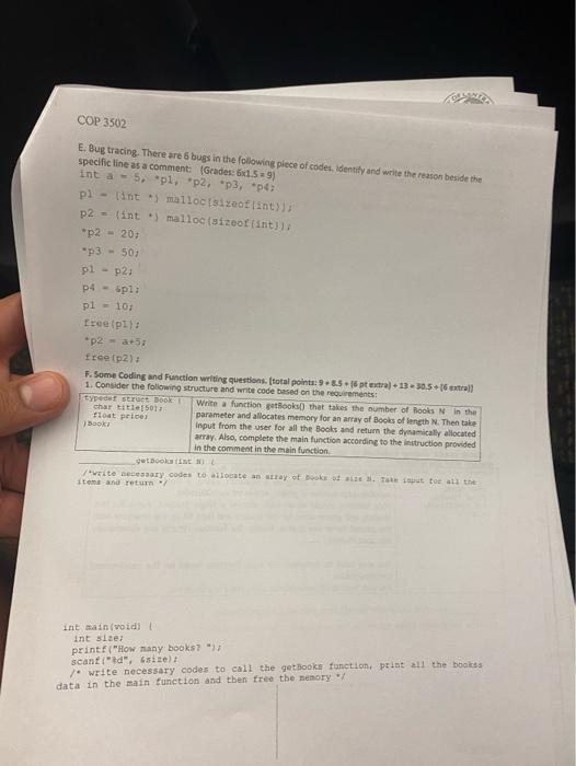 Solved COP 3502 E. Bug tracing. There are 6 bugs in the | Chegg.com