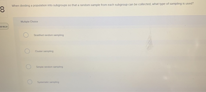 Solved When dividing a population into subgroups so that a | Chegg.com