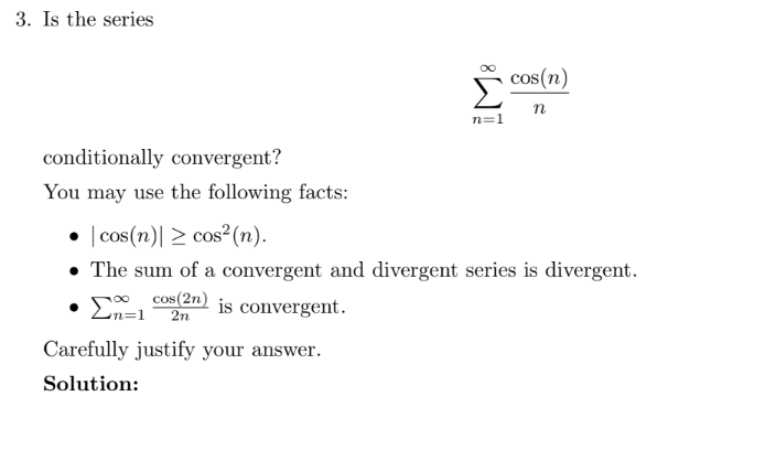 Solved Is the series conditionally | Chegg.com