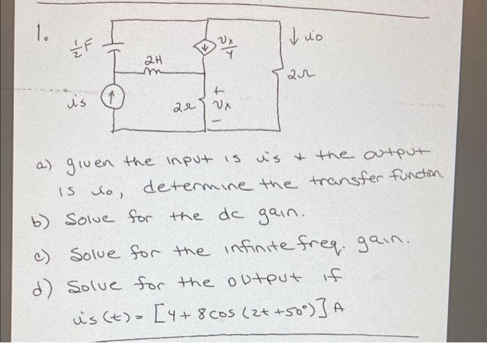 Solved a) given the input is is \& the output is io, | Chegg.com
