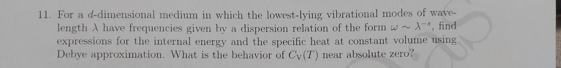 Solved For a d-dimensional medium in which the lowest-lying | Chegg.com