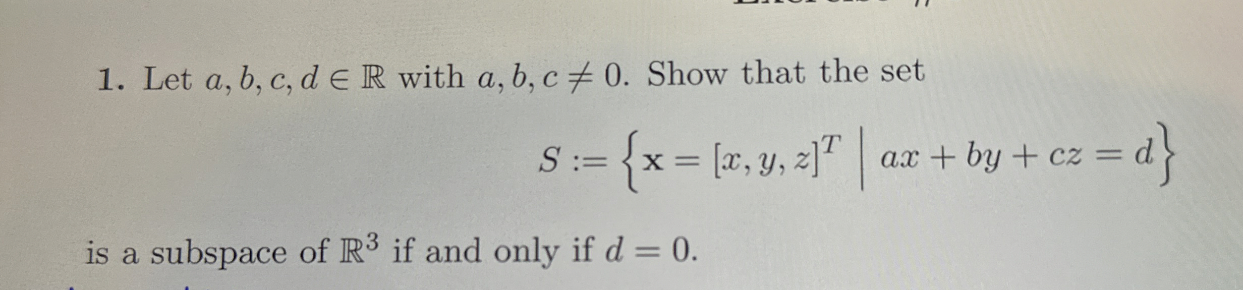 Solved Let a,b,c,dinR with a,b,c≠0. ﻿Show that the | Chegg.com