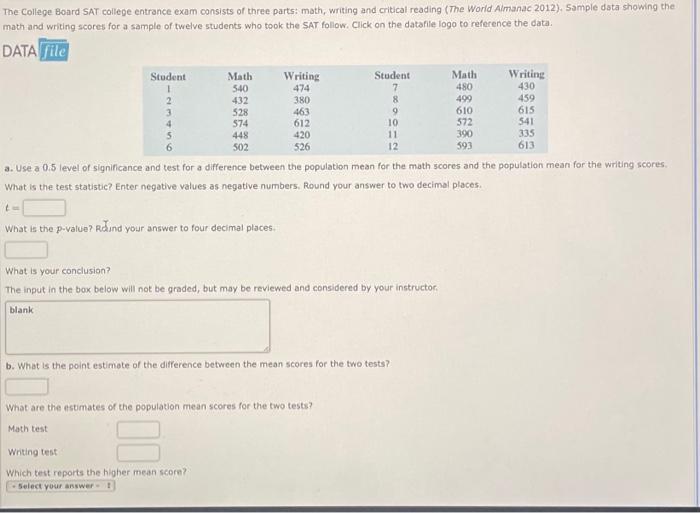 Solved The College Board SAT college entrance exam consists | Chegg.com