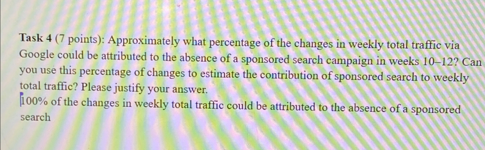 Solved Task 4 (7 ﻿points): Approximately what percentage of | Chegg.com