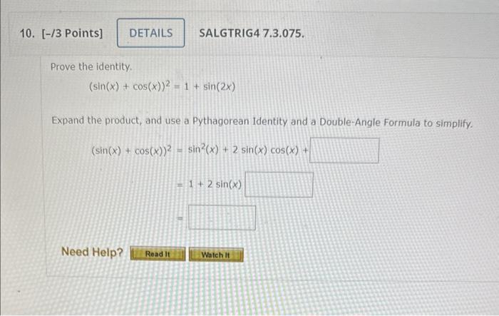 Solved Prove the identity. (sin(x)+cos(x))2=1+sin(2x) Expand | Chegg.com