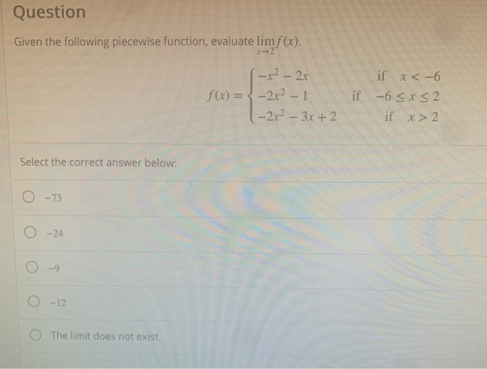 Solved Question Given the following piecewise function, | Chegg.com