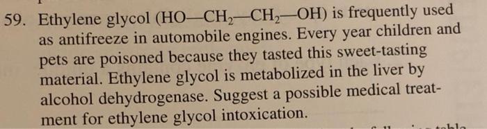 Solved 59. Ethylene glycol (HO-CH2-CH-OH) is frequently used | Chegg.com