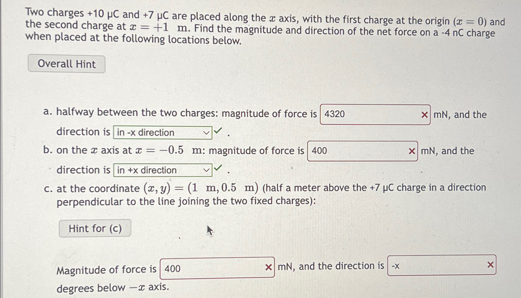 Solved Two charges +10μC ﻿and +7μC ﻿are placed along the x | Chegg.com