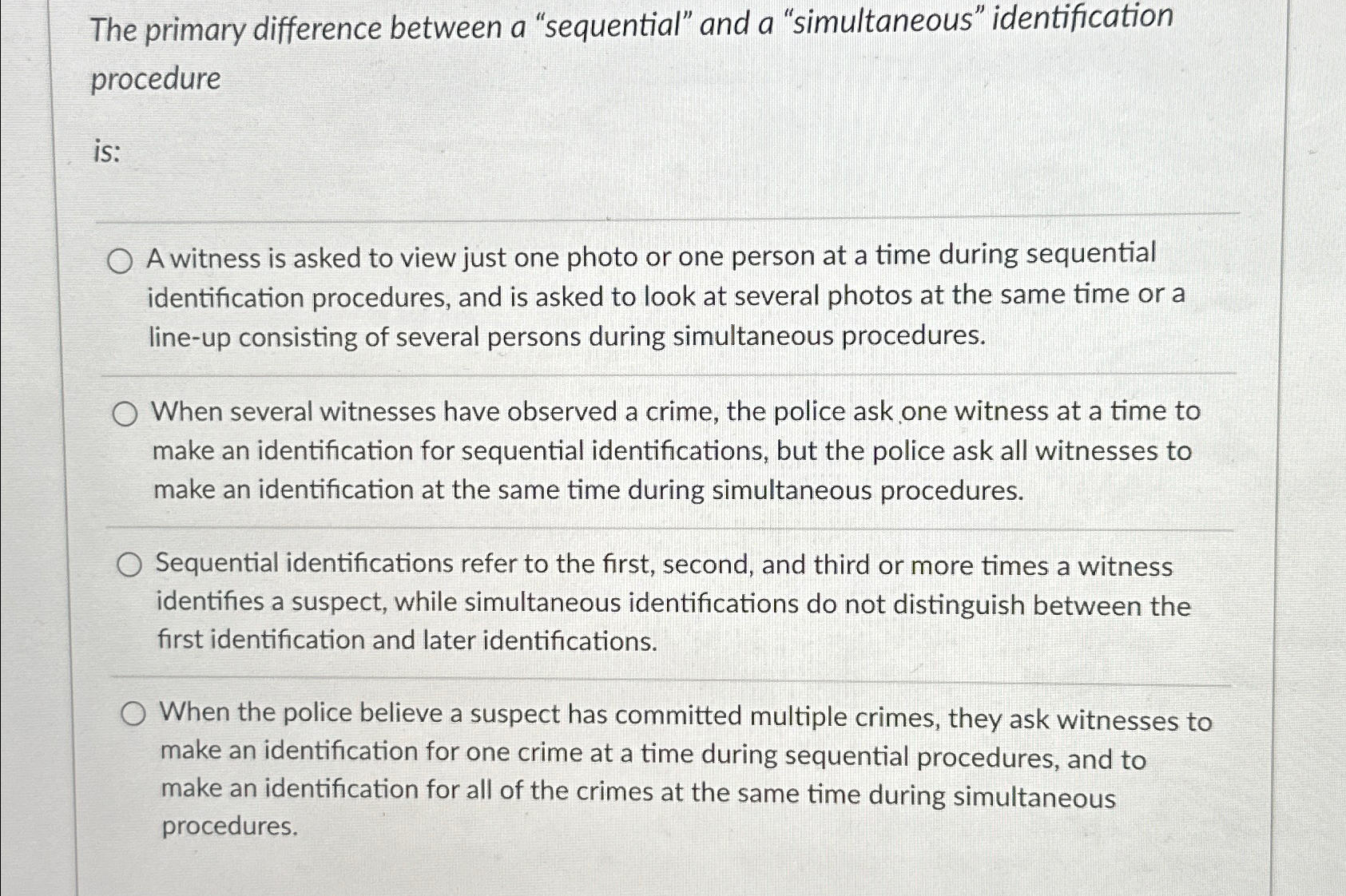 Solved The primary difference between a "sequential" and a | Chegg.com