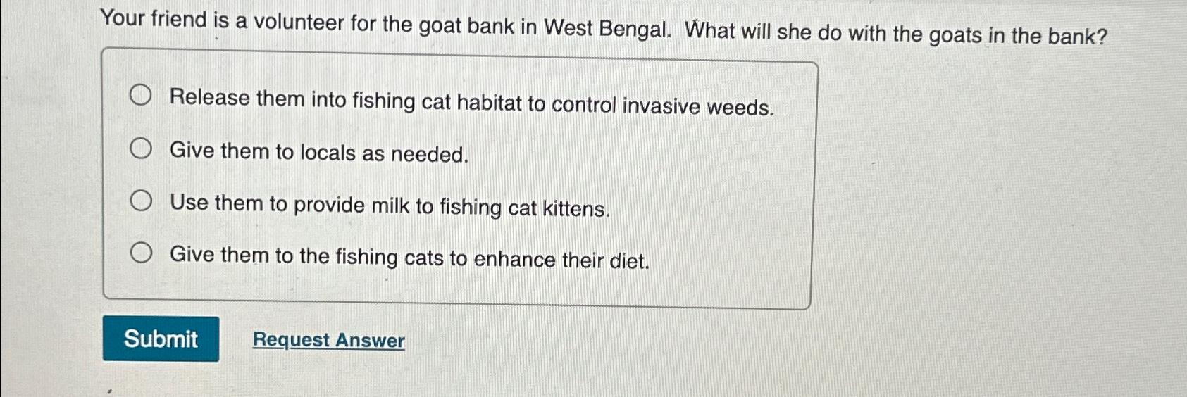 Solved Your friend is a volunteer for the goat bank in West | Chegg.com