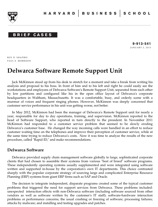 Solved Based on the "Delwarca Software Remote Support unit" | Chegg.com