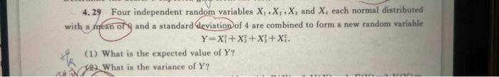 Solved 4. 29 Four independent random variables X1,X2,X3 and | Chegg.com