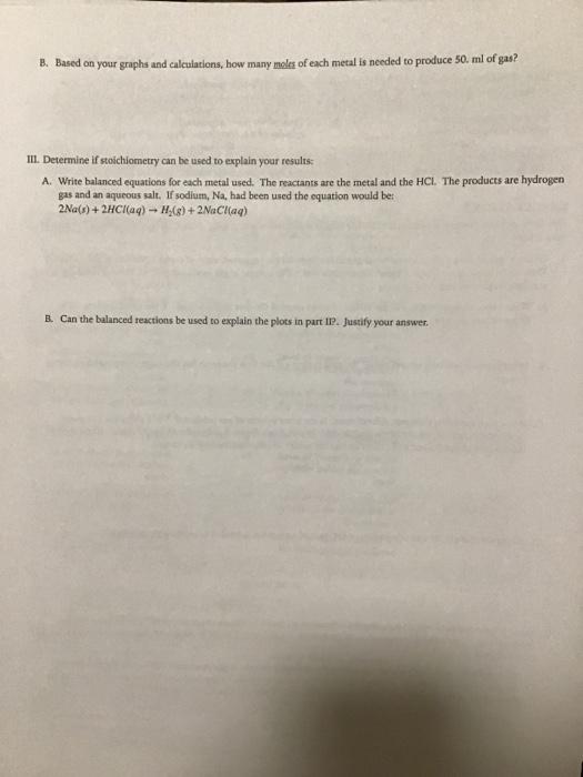 First MetalB. What happens with the second menal? Be | Chegg.com
