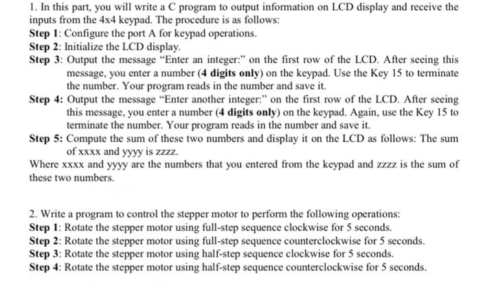 Solved 1. In this part, you will write a C program to output | Chegg.com