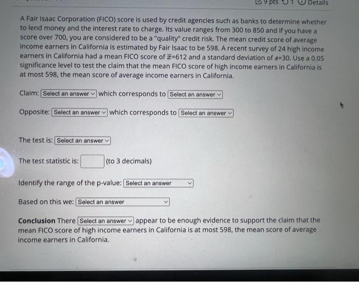 Solved A Fair Isaac Corporation (FICO) score is used by | Chegg.com