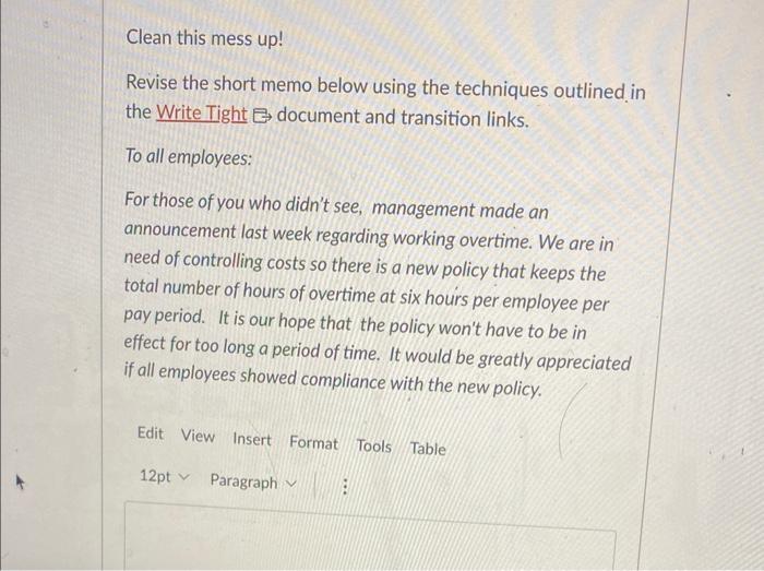 Clean this mess up! Revise the short memo below using | Chegg.com