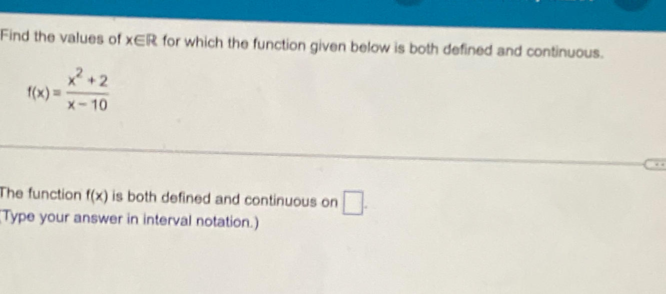 Solved Find the values of xinR for which the function given | Chegg.com