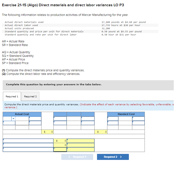 Solved Exercise 21-15 (Algo) ﻿Direct materials and direct | Chegg.com