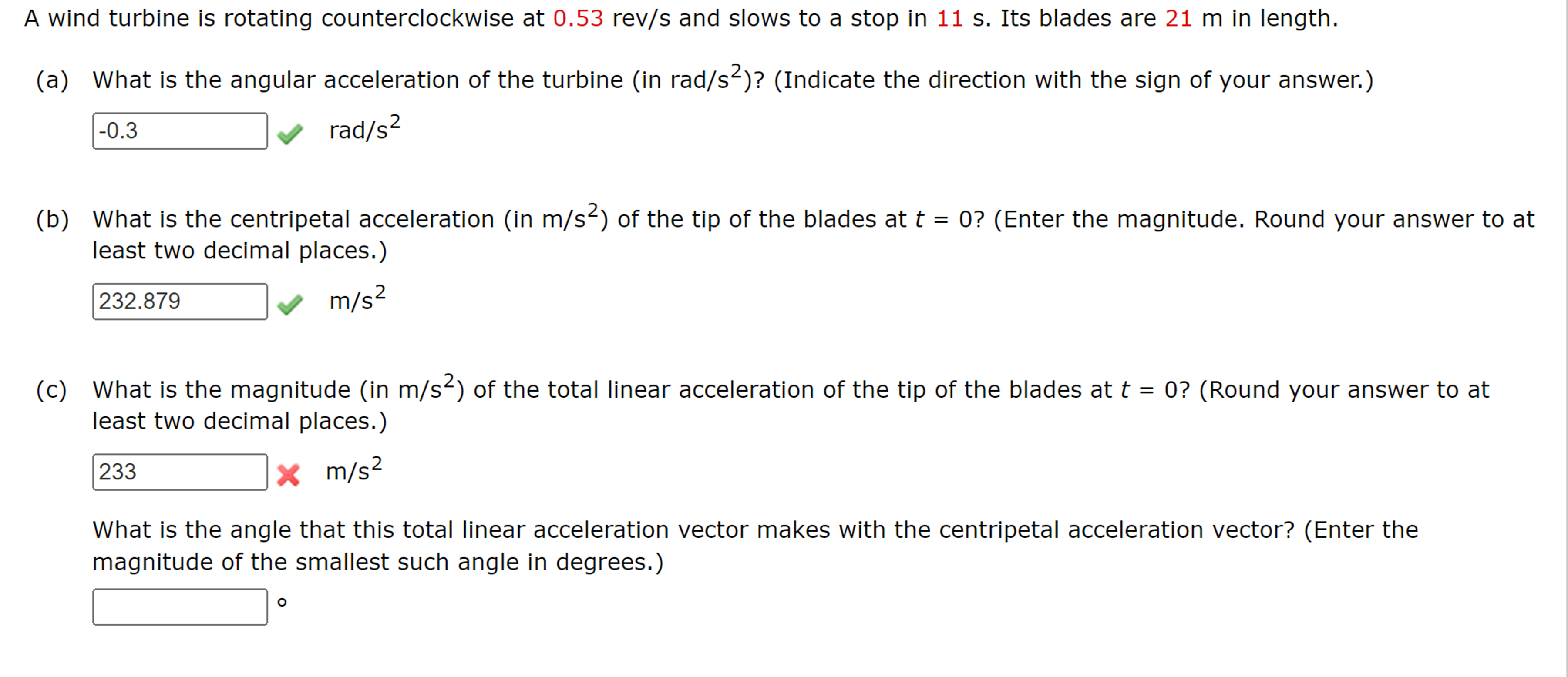 Solved A wind turbine is rotating counterclockwise at | Chegg.com